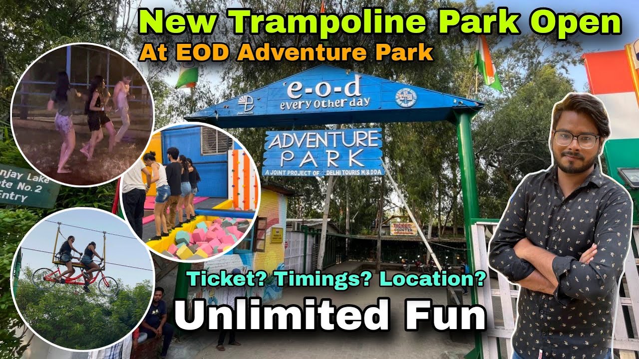 Eod adventure park mayur vihar / eod adventure park mayur vihar ...