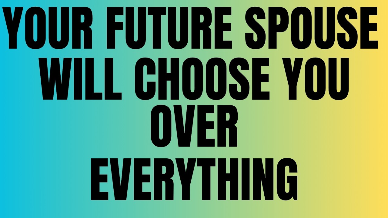 Angels Say: Your Future Spouse Will Choose You Over Everything - YouTube