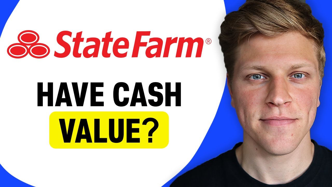 Does State Farm Life Insurance Have Cash Value? - YouTube