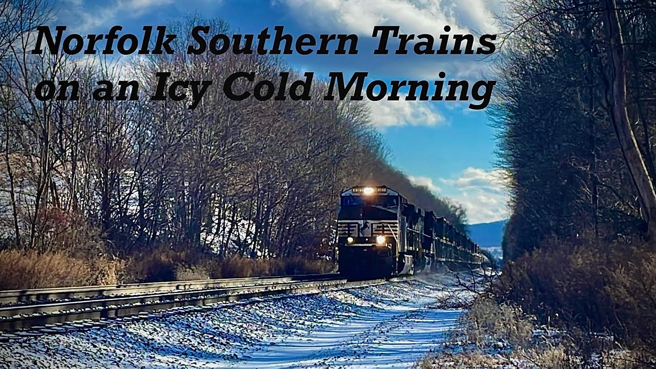 Trains in the Icy Cold! Norfolk Southern in the Snow! Single Digit ...