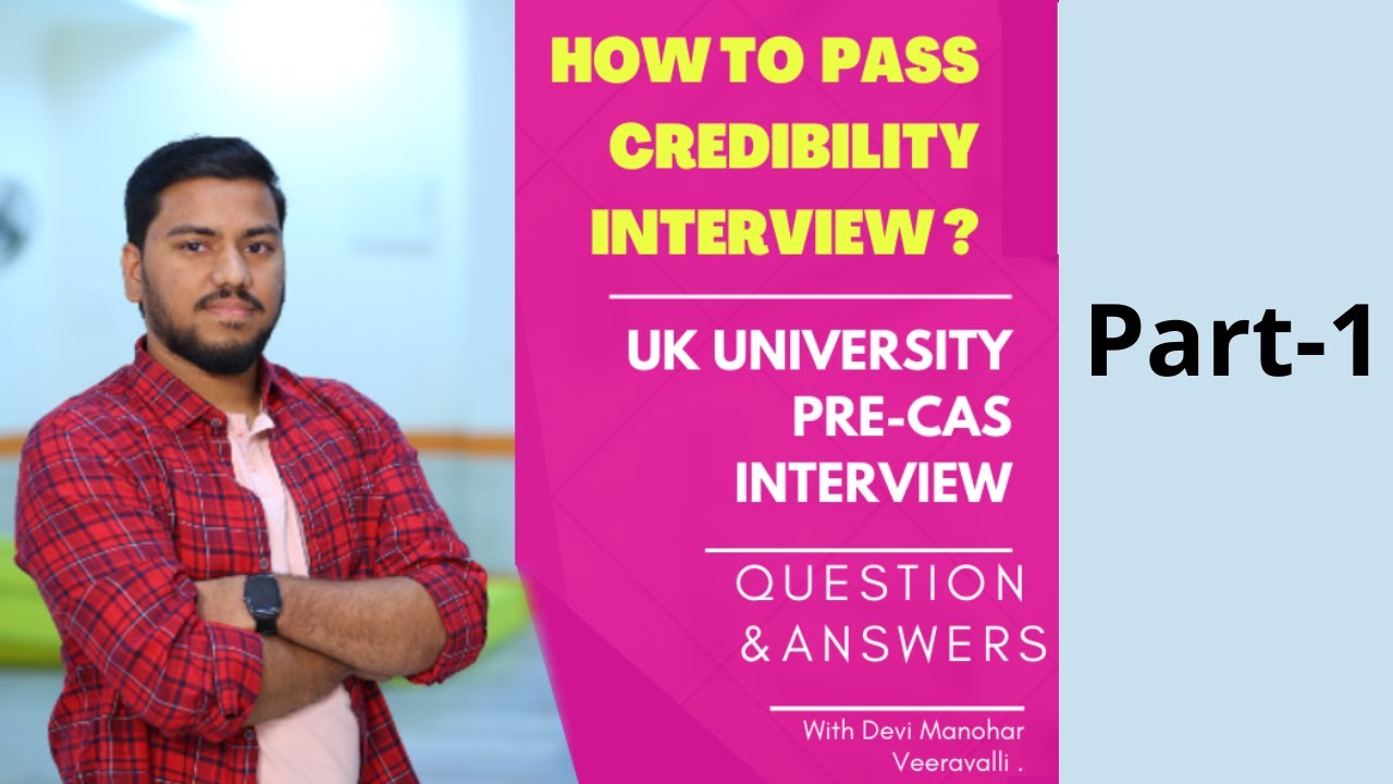 🇬🇧 Part-1| How to clear the Pre CAS Interview UK? Q&A Northumbria ...