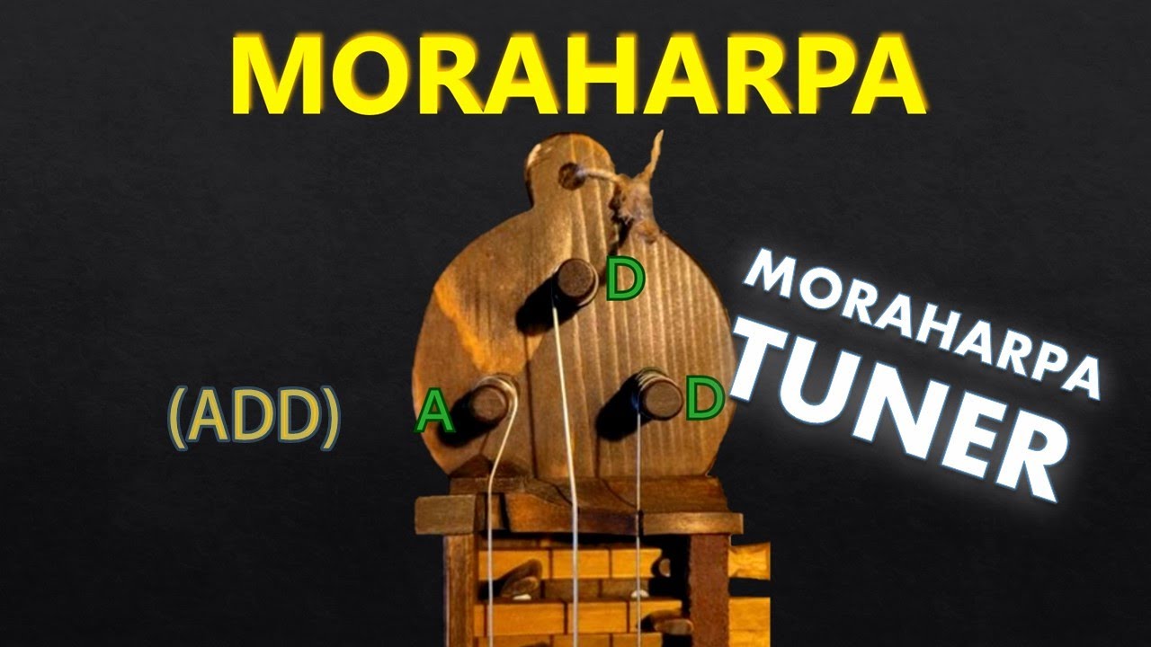 Moraharpa Tuner - ADD Tuning (Bowed & Plucked) (A=440) - YouTube