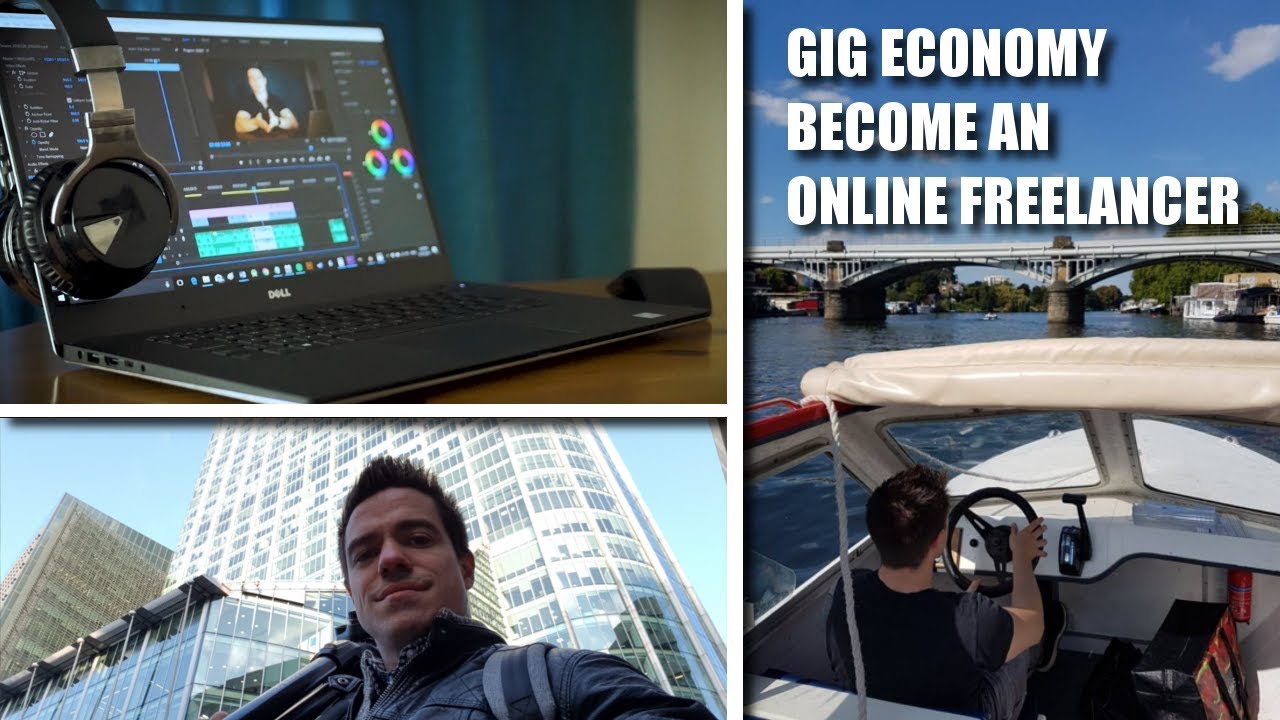 The Gig Economy: Make Money Online As a Freelancer! - YouTube