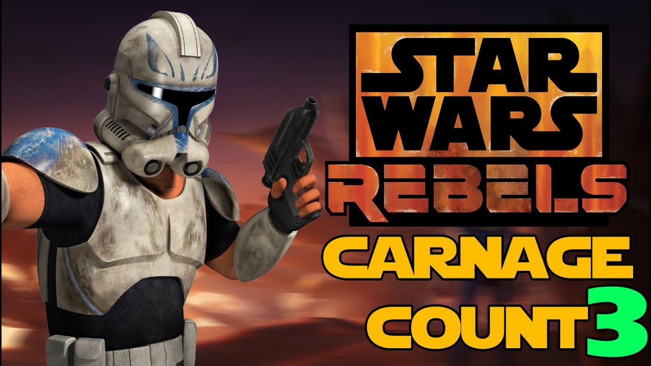 Star Wars Rebels Season 3 Carnage Count - YouTube