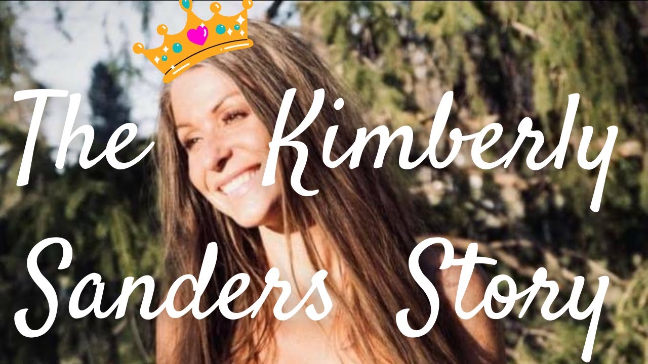 The Kimberly Sanders Story - YouTube