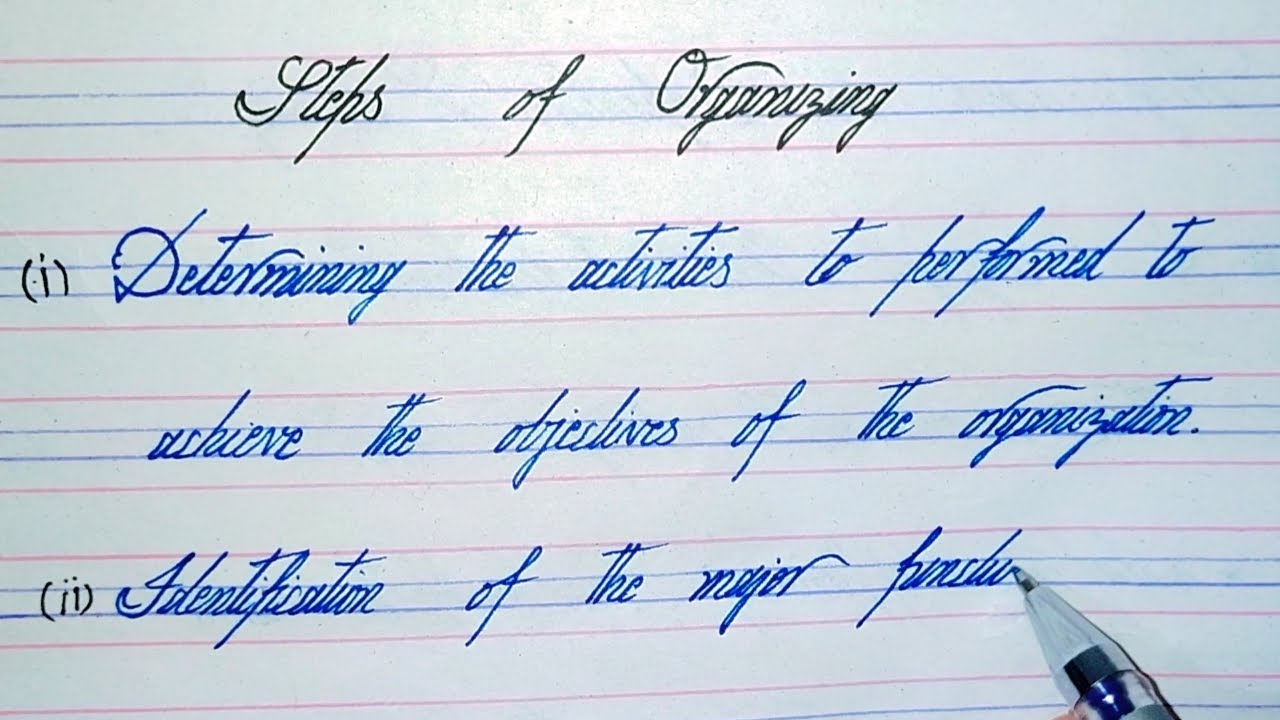 Beautiful cursive writing.||. Steps of Organizing - YouTube