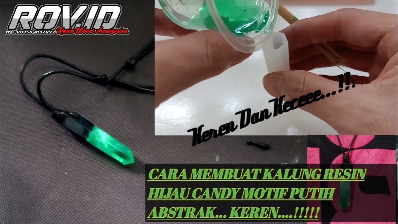 TUTORIAL MEMBUAT KALUNG RESIN HIJAU CANDY MOTIF PUTIH ABSTRAK | BUAT ...