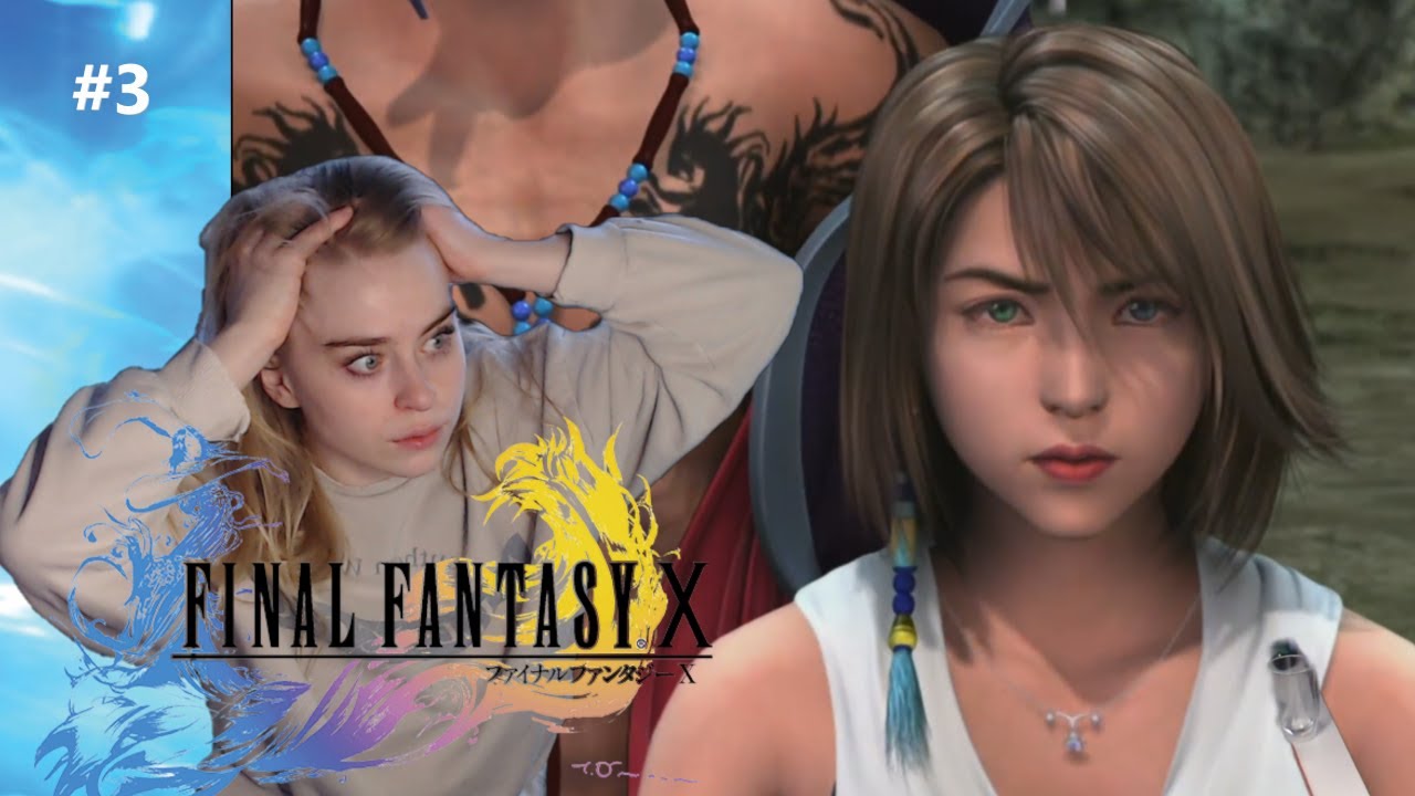 Yuna won't stop dancing - Final Fantasy X part 3 - YouTube