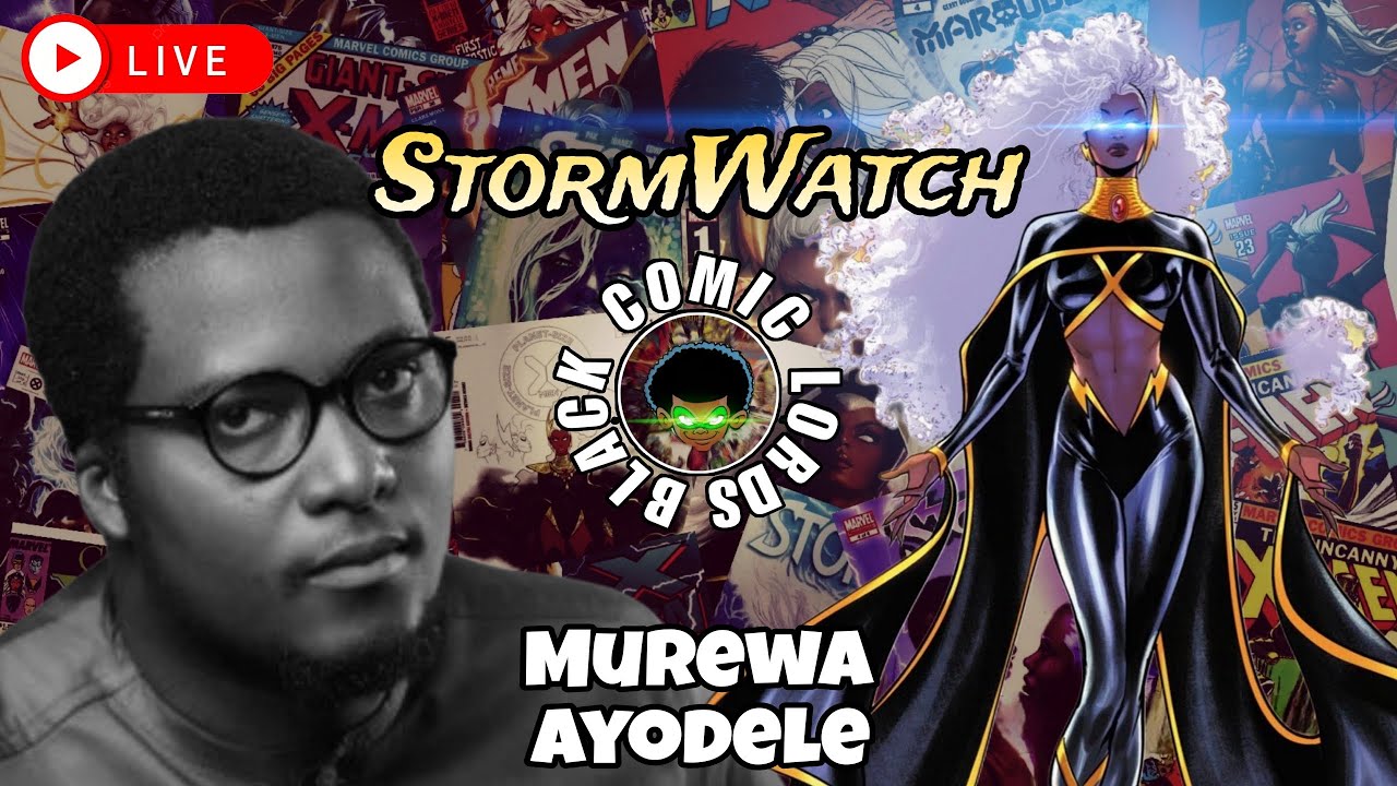Marvel's "Storm" #1 writer, Murewa Ayodele Live Chat! - YouTube