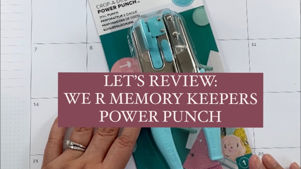 Let’s Review The We R Memory Keepers Power Punch - YouTube