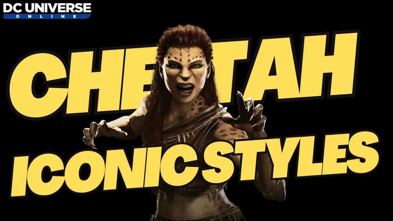 DCUO Iconic Styles - Cheetah - YouTube