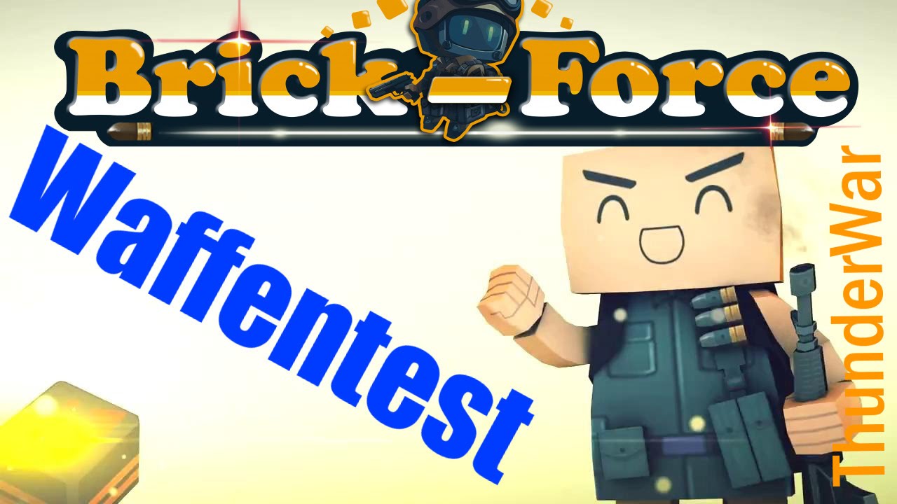 Lets Play Brick Force #29 Double Waffen Test Osiris und Galnz Beacon ...