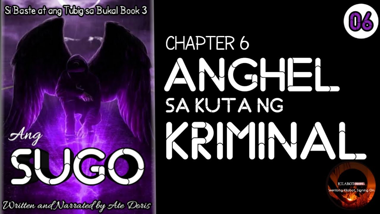 ANGHEL SA KUTA | ANG SUGO CHAPTER 6 | BASTE BOOK 3 | ENGKANTO STORY ...