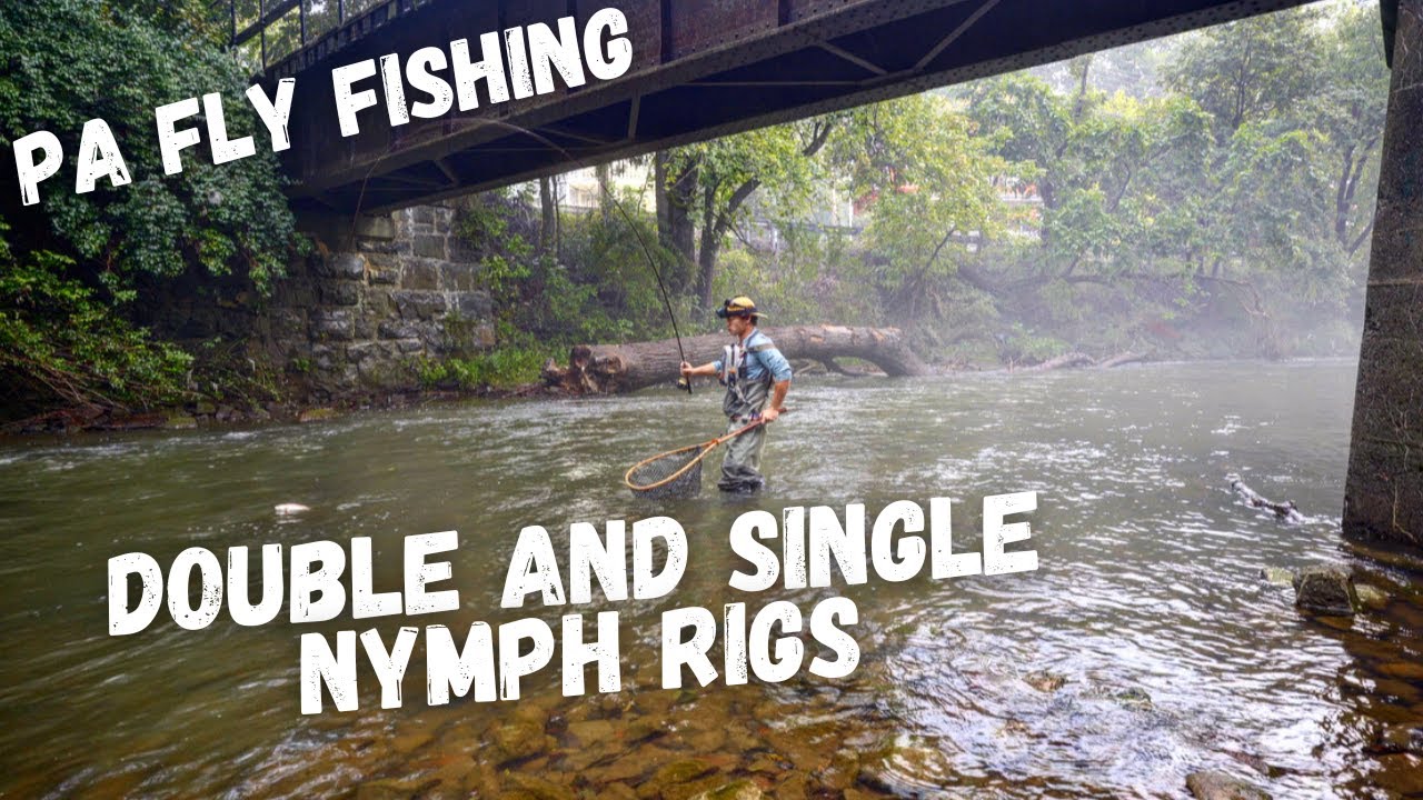 Euro Nymphing a PA Stream (Double and Single Nymph Rigs) - YouTube