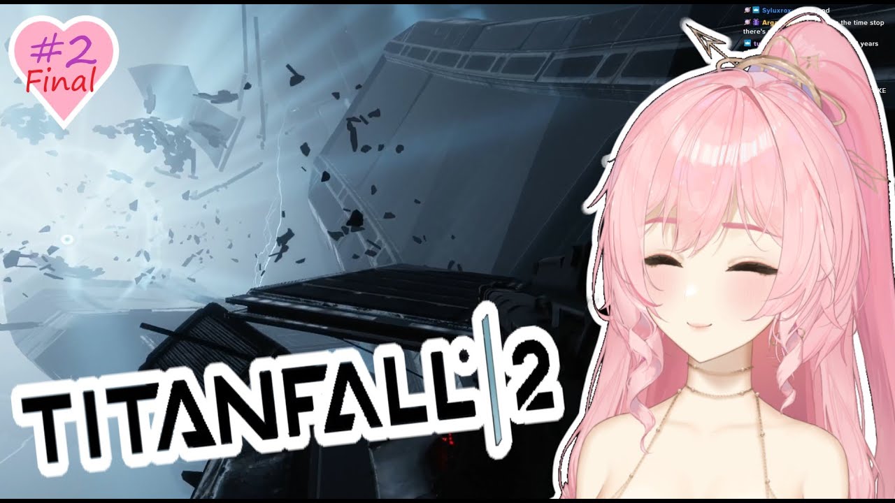 【Titanfall 2】Let's Finish Titanfall 2! [Pt.2 - Final] - YouTube