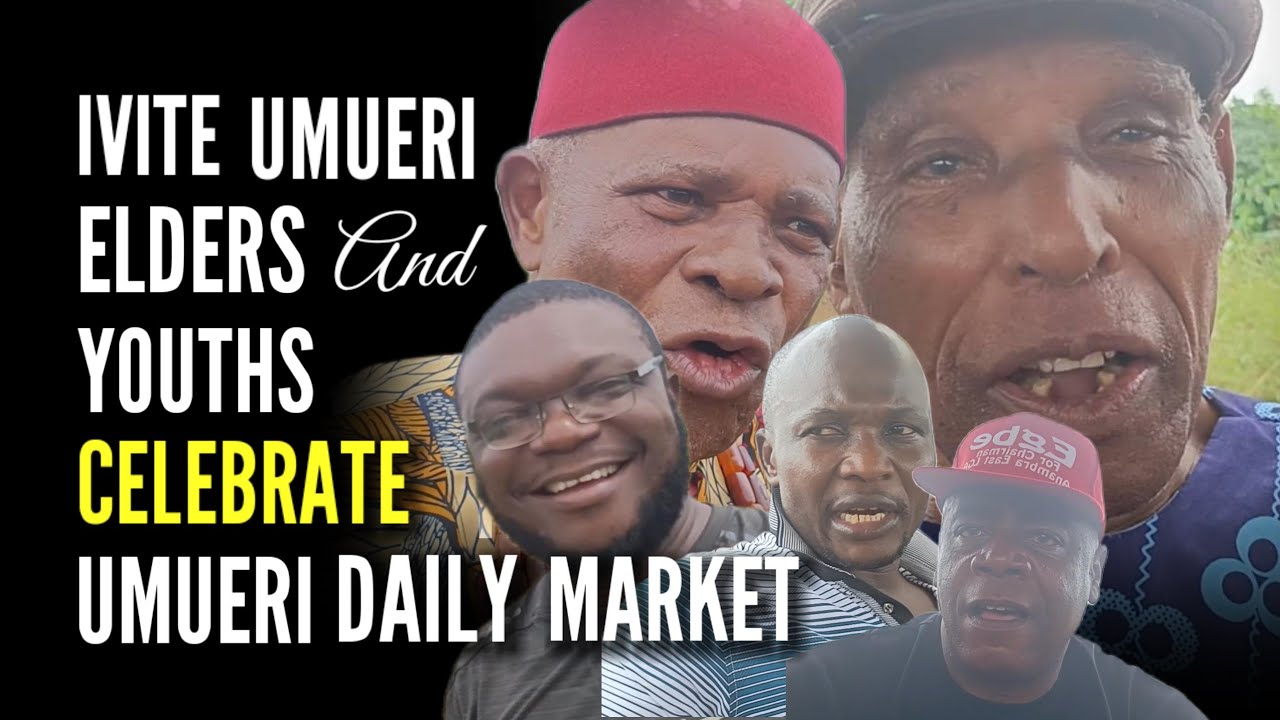 Ivite Umueri Elders & Youths Celebrate New Umueri Daily Market ...