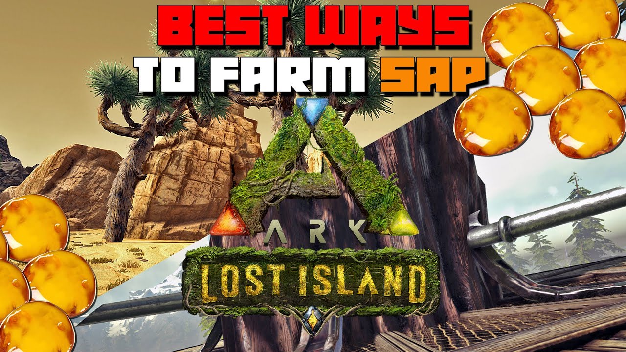 ARK: Lost Island | Sap Locations & 2 BEST Ways To Farm It! - YouTube