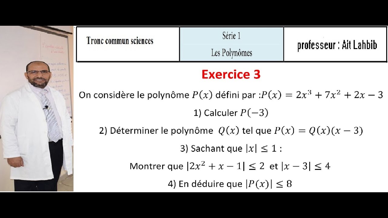 les polynômes pour tronc commun rappel et exercice 3 de la série - YouTube