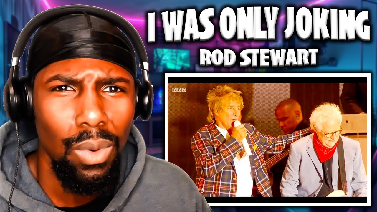 A Song Of Deep Regret! | I Was Only Joking (Live) - Rod Stewart Ft ...