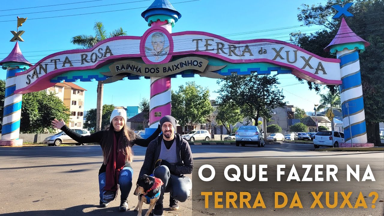 O QUE TEM PARA FAZER EM SANTA ROSA RS? | Da casa da Xuxa ao Mercado ...