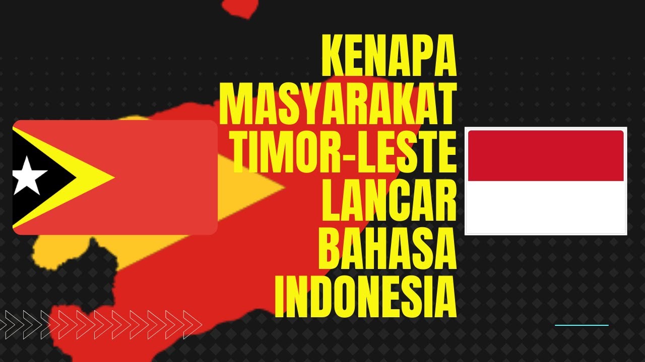 Kenapa Masyarakat Timor-Leste Lancar Bahasa Indonesia - YouTube