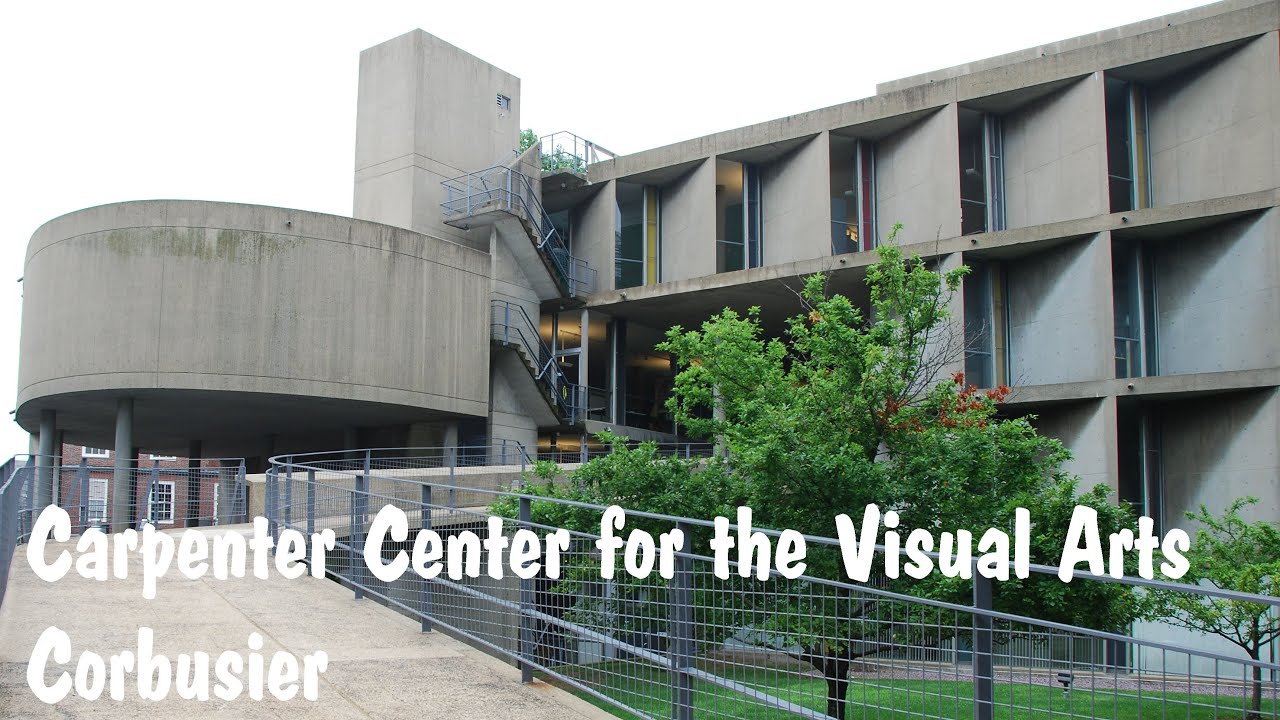 Carpenter Center for the Visual Arts - Corbusier - YouTube