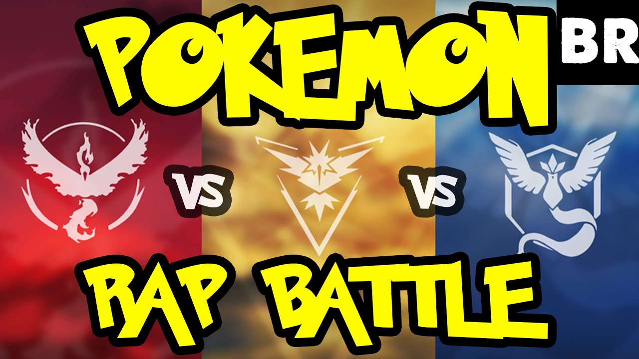 POKEMON GO - Batalha de Rap (Mystic, Instinct, Valor) - YouTube