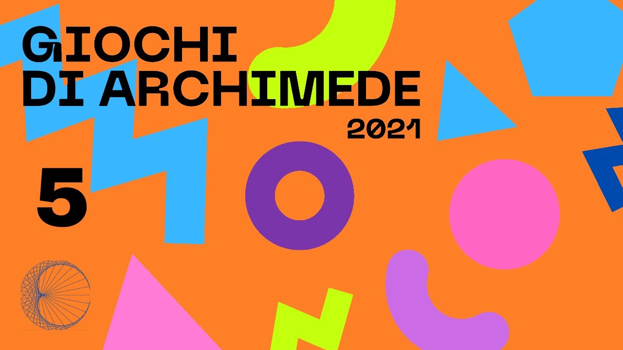 Quadrato perfetto (Pb.5) | Soluzioni Giochi di Archimede 2021 (Biennio ...