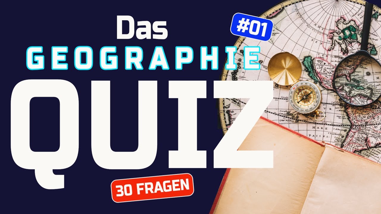 Geographie Quiz | 30 Fragen - Das gehört zum Allgemeinwissen - YouTube