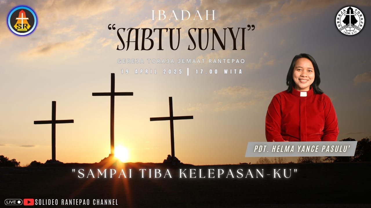 [LIVE] Ibadah Sabtu Sunyi | 19/04/2025 pukul 17:00 WITA | Gereja Toraja ...