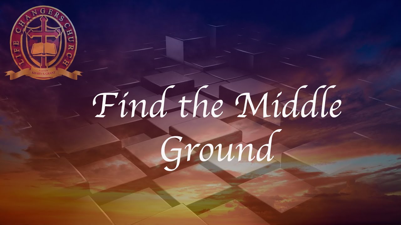 Find the Middle Ground! - YouTube