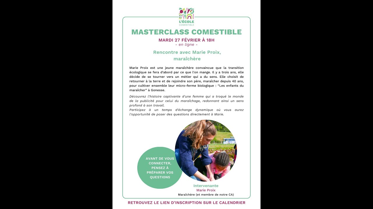 Masterclass #6 - Rencontre avec Marie Proix, maraîchère - YouTube