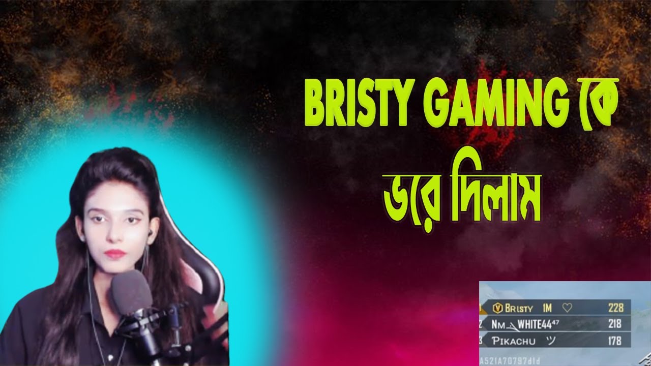 BRISTY GAMING কে ভরে দিলাম 😀🤣 - YouTube