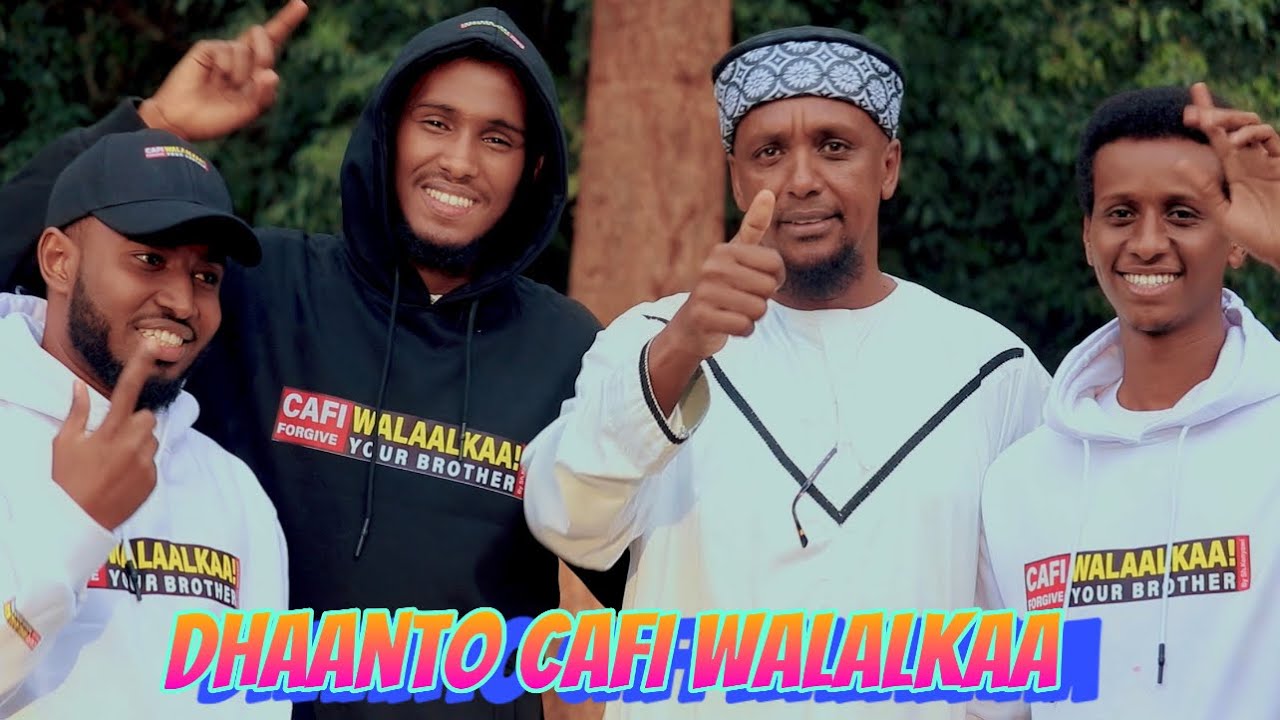 DHAANTO || CAFI WALALKAA || 🫂 - YouTube