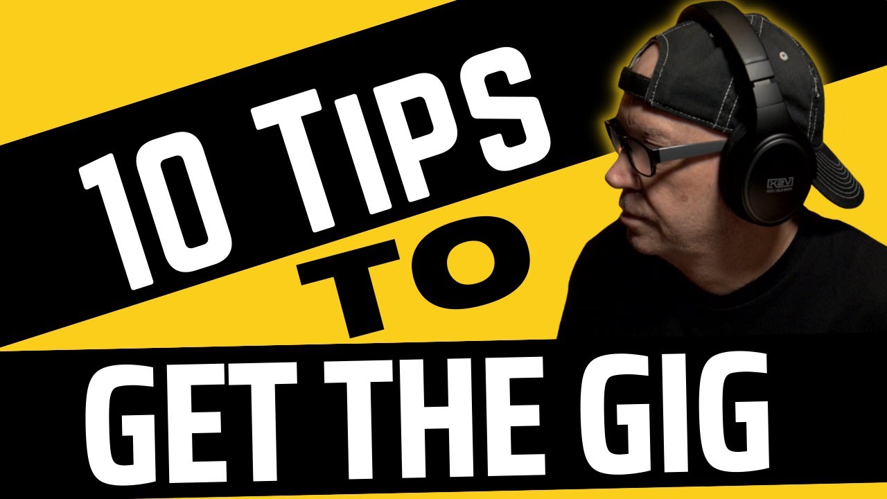 How To Get And Keep The Studio Gig: 10 Tips For Success - YouTube