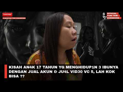 KISAH AN4K 17 TAHUN YG MENGHIDUP1N 3 IBUNYA DENGAN JUAL AKUN & JU4L VID30 VC 5, LAH KOK BISA ??