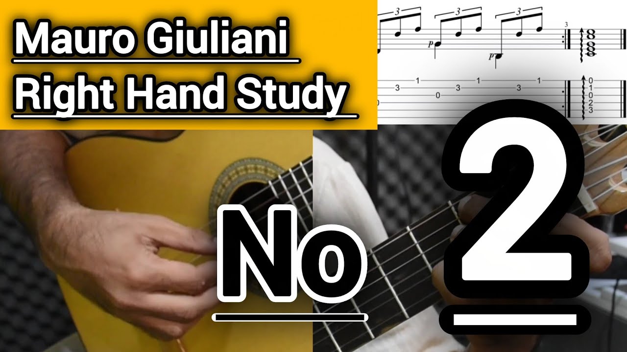 mauro giuliani 120 arpeggio | No.2 _ Right hand studies - YouTube
