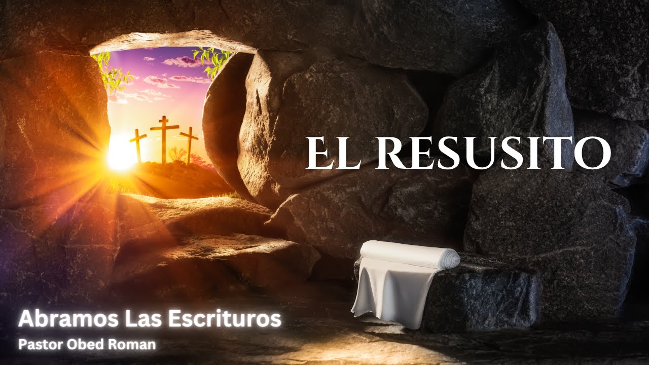 El Resucito.1 Corintios 15 (Abramos Las Escrituras) - YouTube