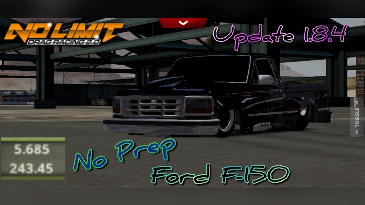 No Limit Drag Racing 2.0: No Prep 5.6 Second Ford F-150 Tune (Update 1. ...