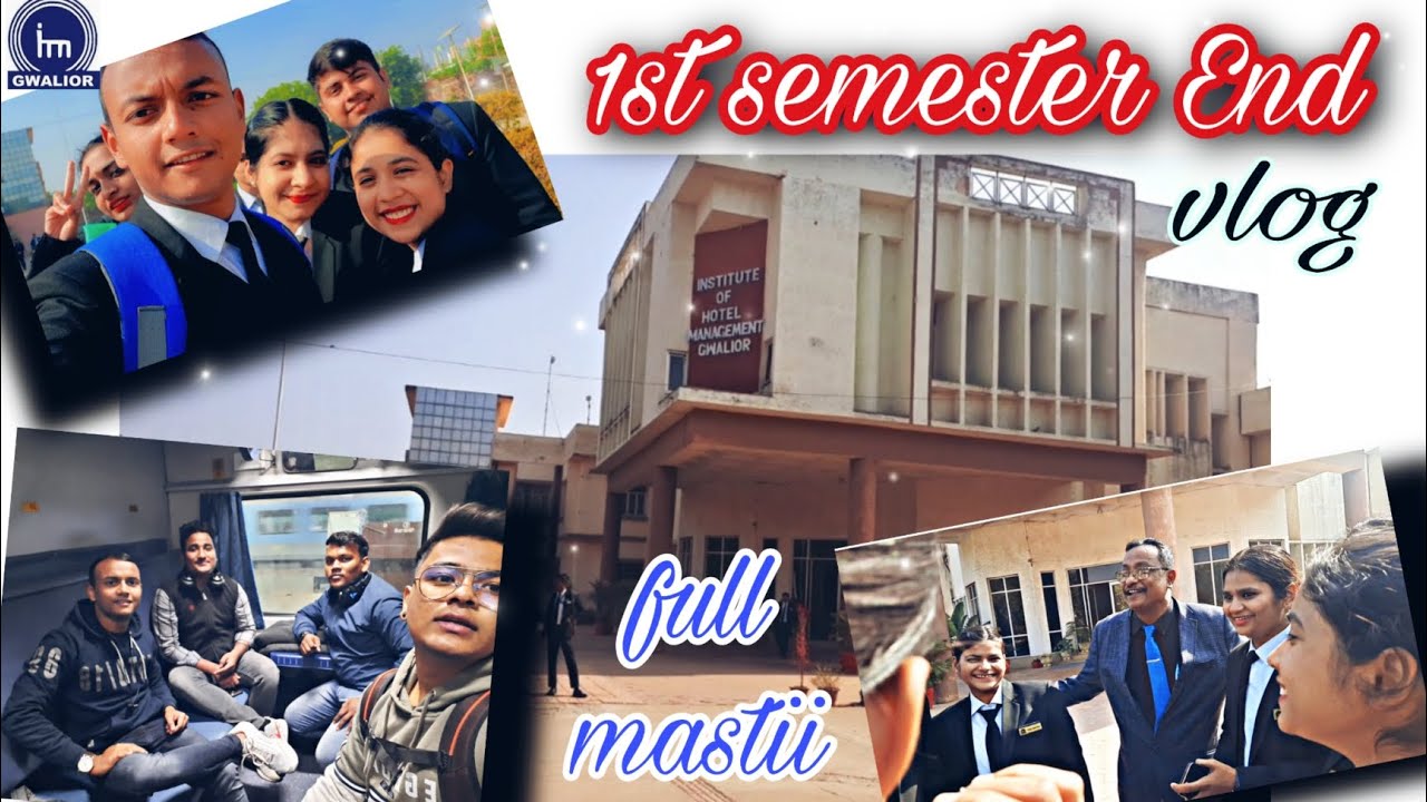 1st Semester end vlog || Ihm Gwalior || Exam over || Full on mastii ...