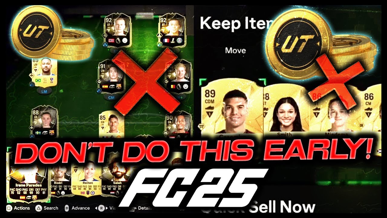 Don’t Do This Early in FC 25 Ultimate Team! | Common Mistakes to Avoid ...