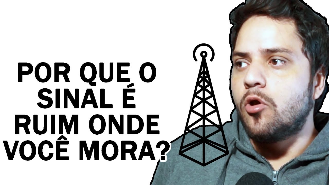 SINAL RUIM DA OPERADORA | DE QUEM É A CULPA? - YouTube