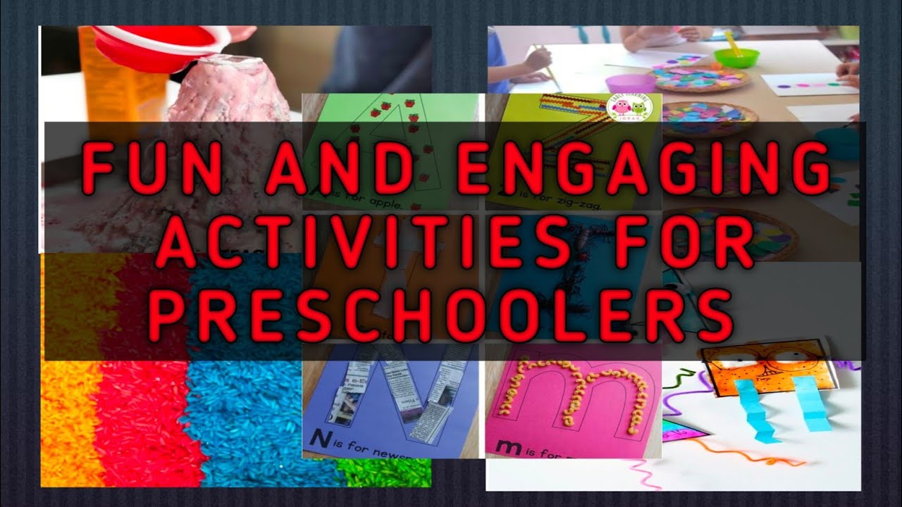 Fun and Engaging Activities for Preschoolers | Learning is for everyone ...