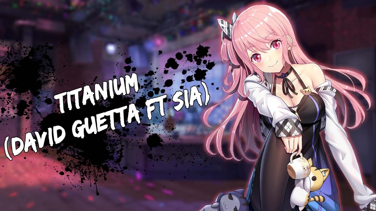 Nightcore - Titanium (David Guetta ft Sia) - YouTube