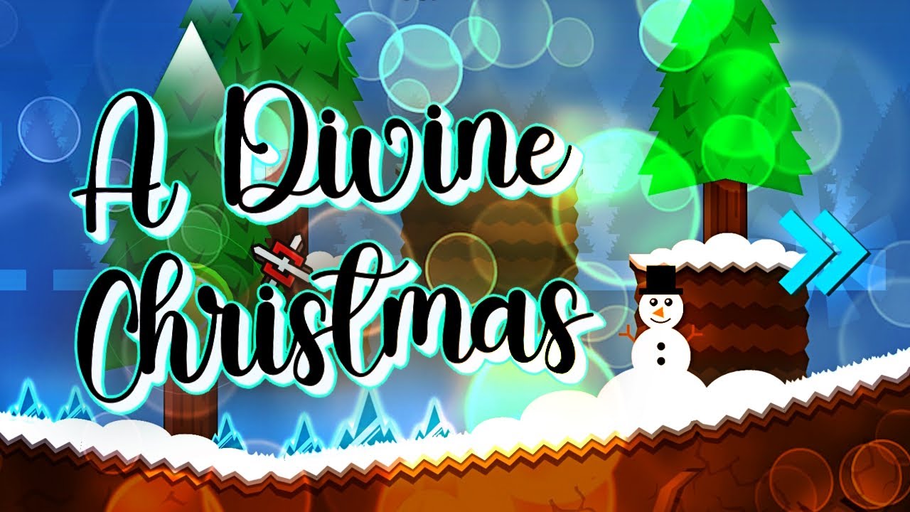 "A Divine Christmas" by TwisterDude161 | Geometry Dash 2.2 - YouTube