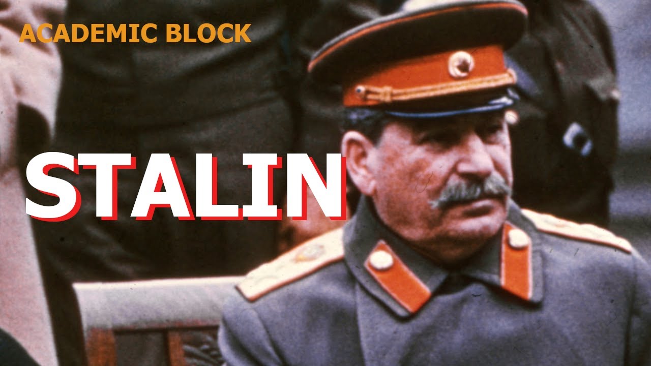 Joseph Stalin | The Dictator | Series by Academic Block - YouTube