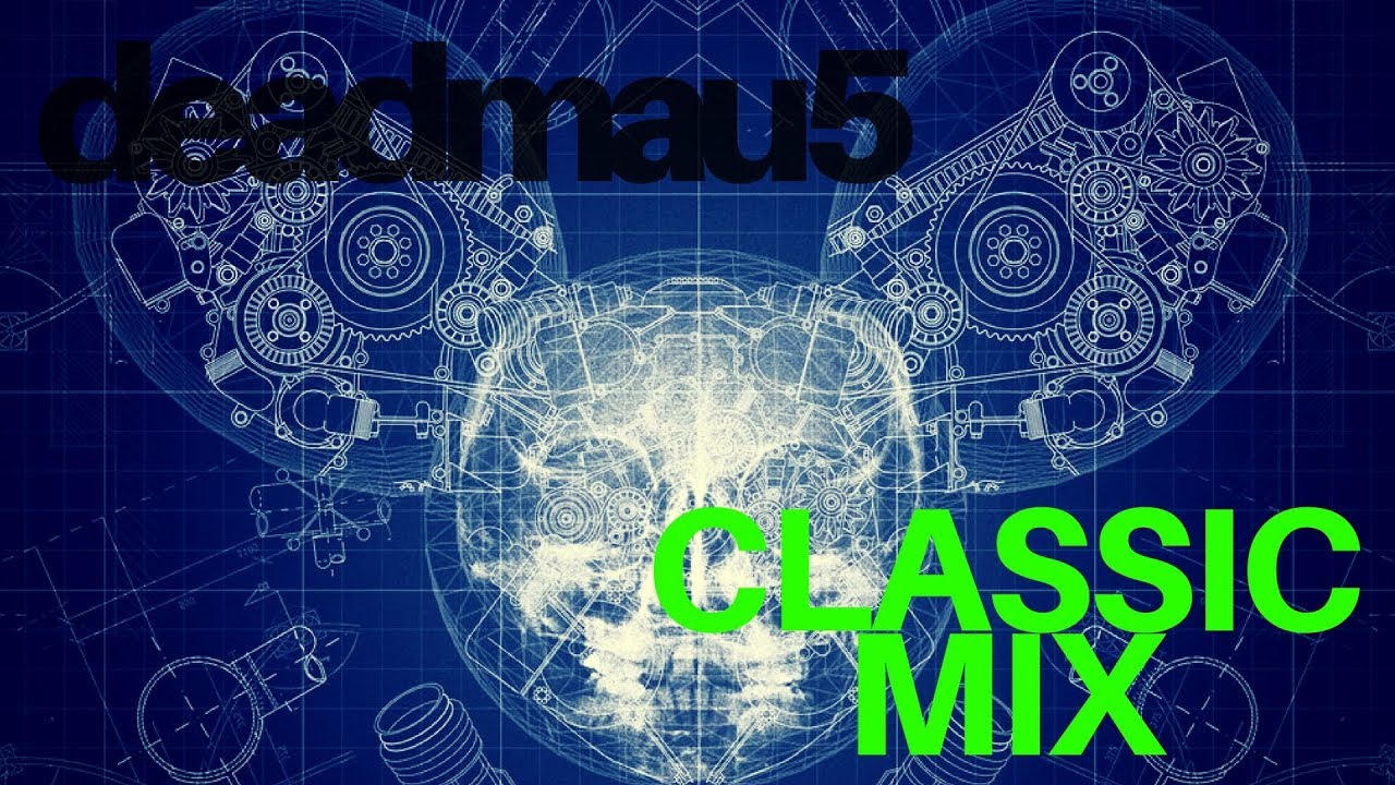 Deadmau5 - The Classic Mix - YouTube