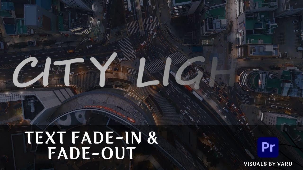 Text Fade in and Fade out using Premiere Pro | Beginners' Tutorial ...