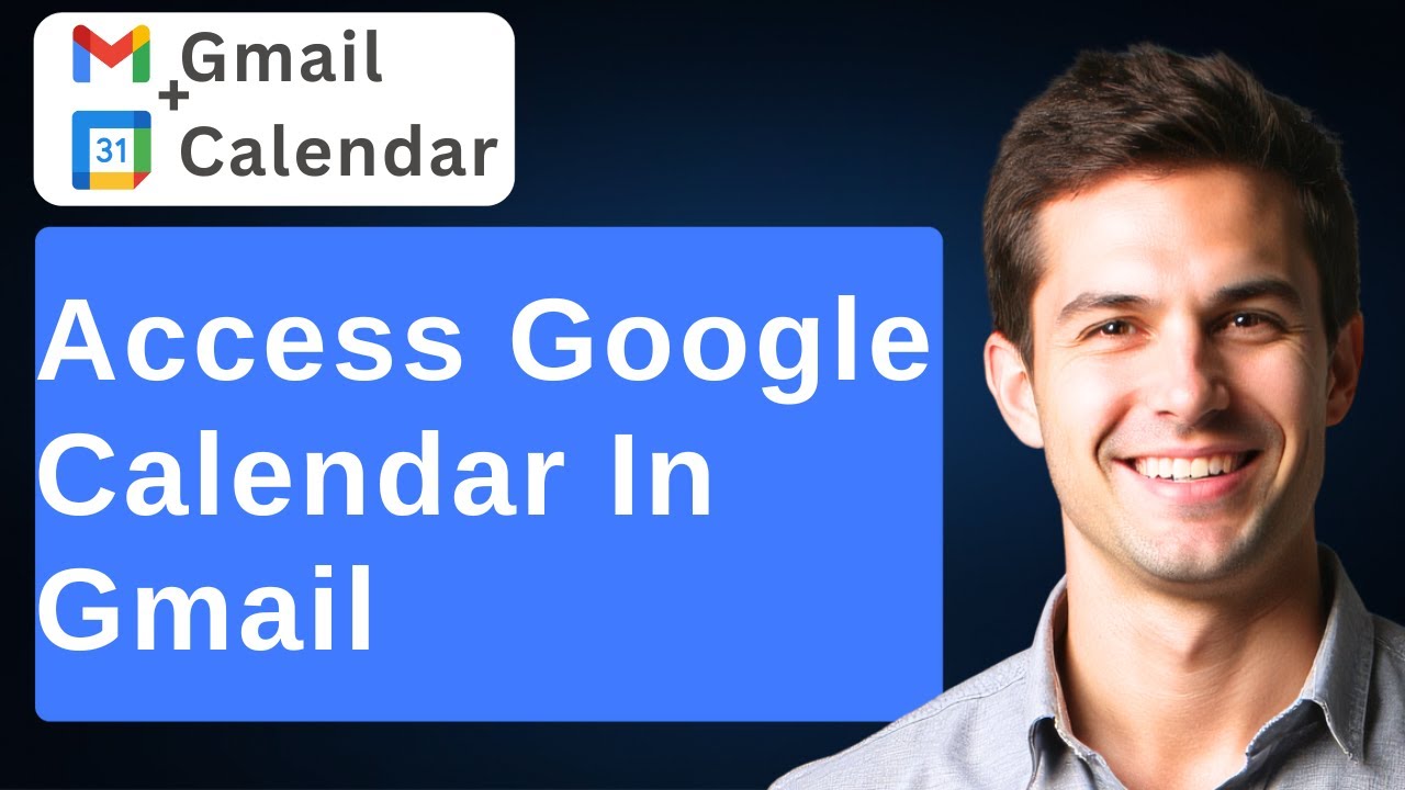 How To Access Google Calendar In Gmail [2026 Guide] - YouTube