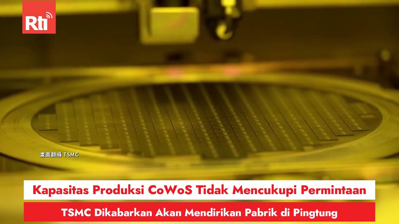 TSMC Dikabarkan Akan Mendirikan Pabrik di Pingtung - YouTube